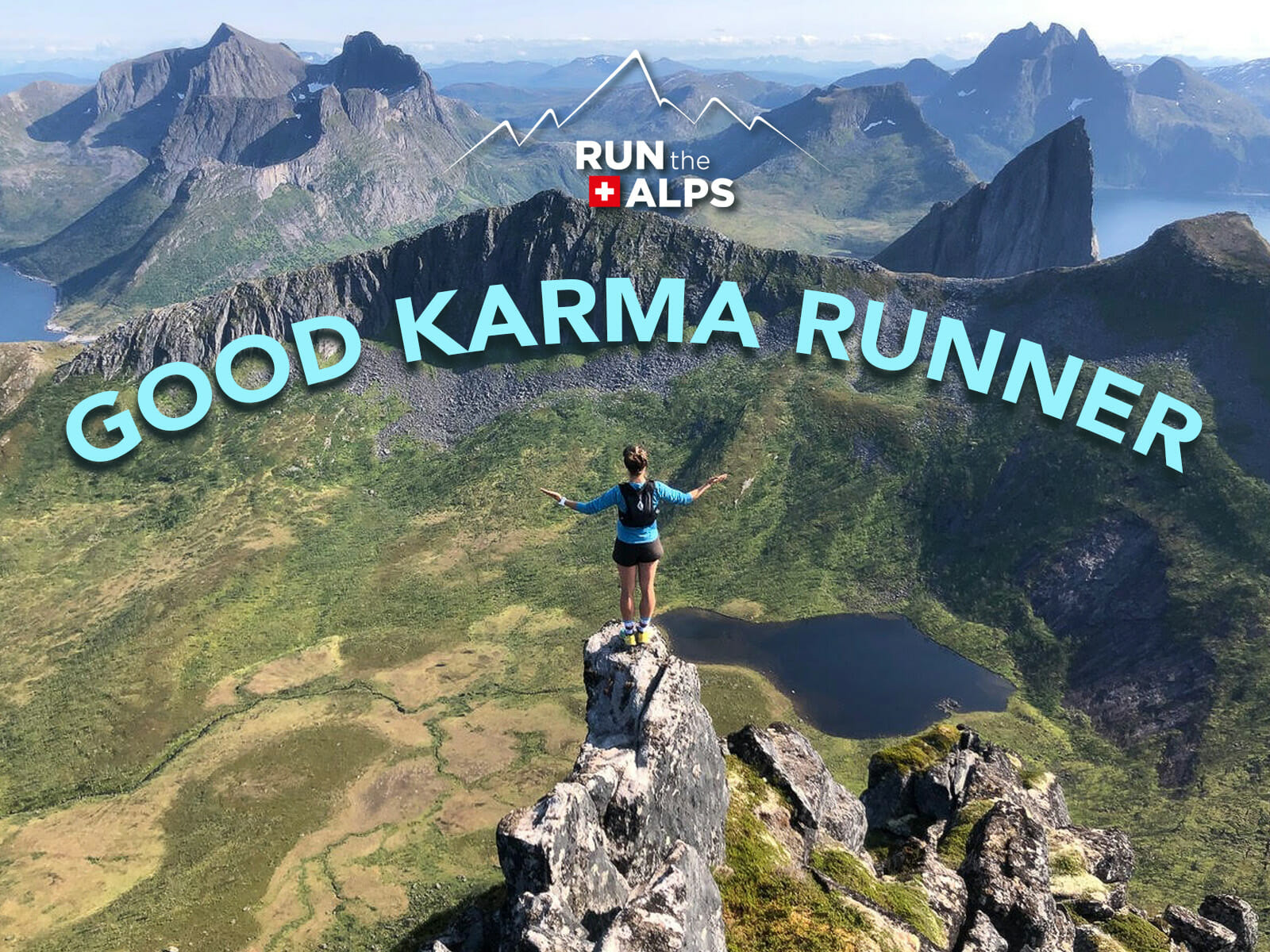 Run the Alps Announces Good Karma Trail Runner Award - Run the Alps